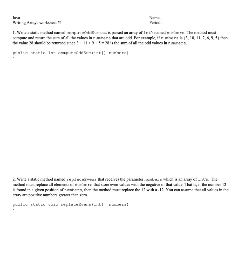 Solved Java Writing Arrays worksheet #1 Name Period - 1. | Chegg.com