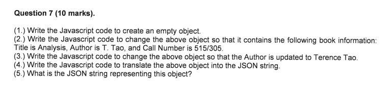 Solved Question 7 (10 marks). (1.) Write the Javascript code | Chegg.com