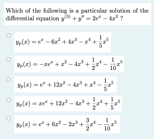 Solved Which of the following is a particular solution of | Chegg.com