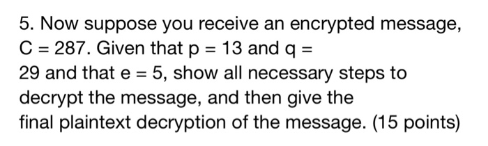 Solved Note: It is possible to encrypt/decrypt problems | Chegg.com