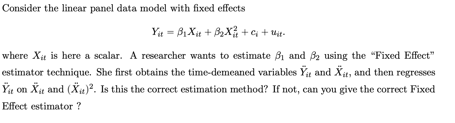 Consider the linear panel data model with fixed | Chegg.com