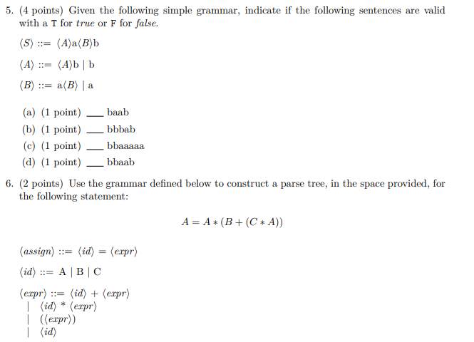 Solved 5. (4 points) Given the following simple grammar, | Chegg.com