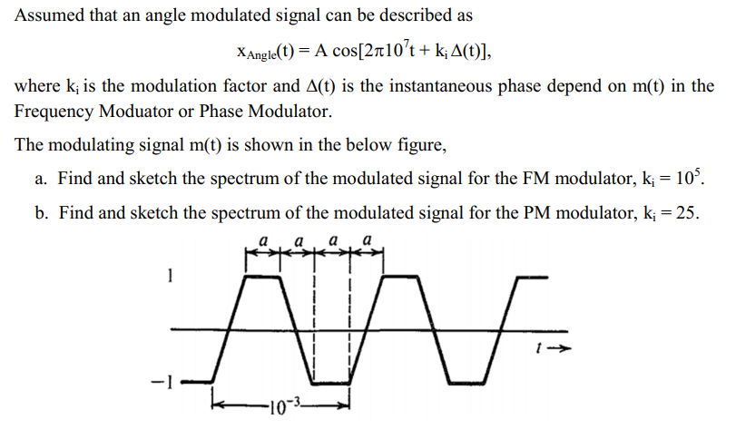 Solved Assumed that an angle modulated signal can be | Chegg.com