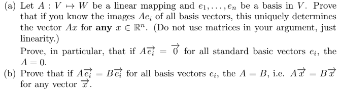 Solved (a) Let A:V↦W be a linear mapping and e1,…,en be a | Chegg.com