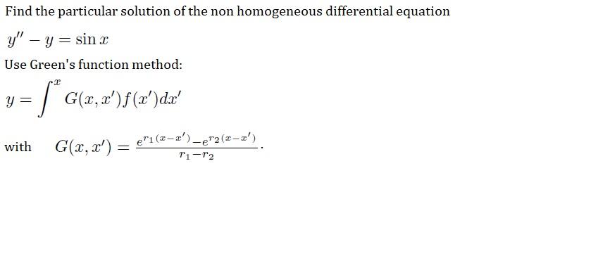 Solved Find the particular solution of the non homogeneous | Chegg.com