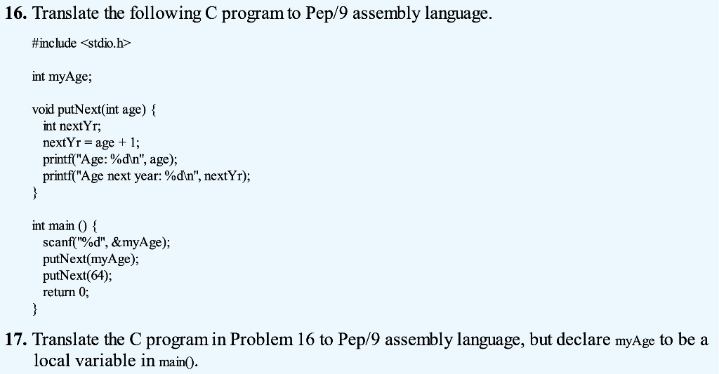 16. Translate the following C program to Pep/9 | Chegg.com