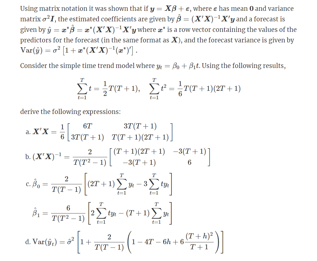 Solved Using matrix notation it was shown that if y=Xβ+ε, | Chegg.com