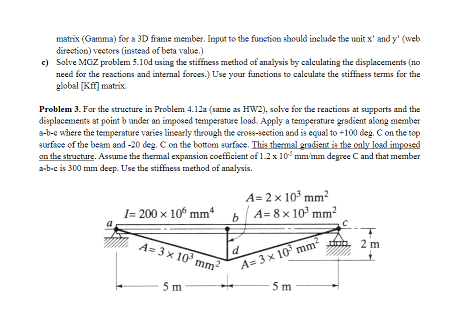 Problem 1. Using the flexibility method as discussed | Chegg.com