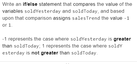 Write an iflelse statement that compares the variable | Chegg.com