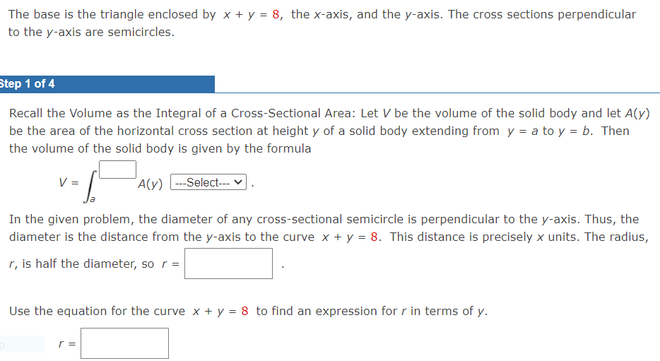 Solved The base is the triangle enclosed by x + y = 8, the | Chegg.com