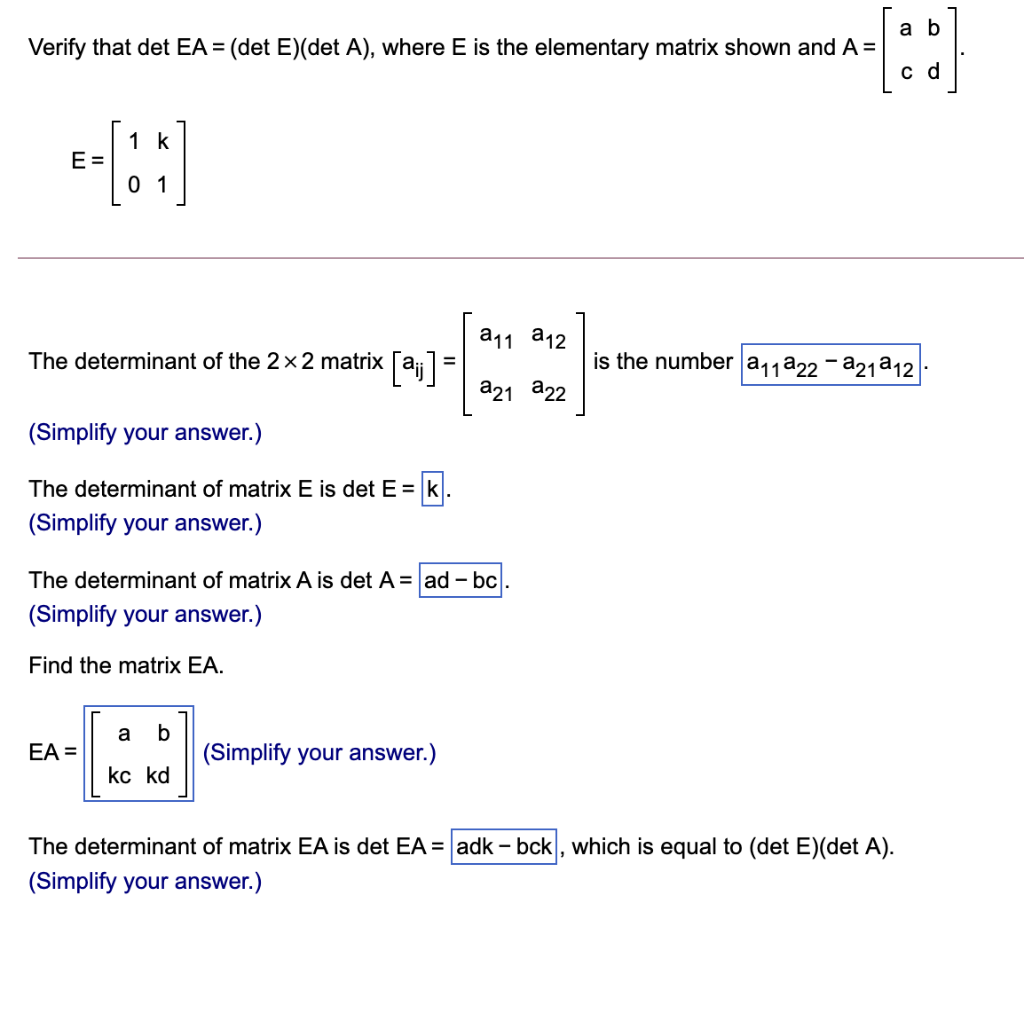 Solved Verify that det EA= (det E )(det A ), where E is the | Chegg.com