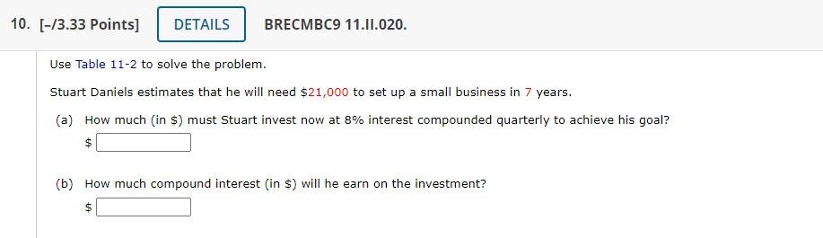 Solved 10. [-/3.33 Points] DETAILS BRECMBC9 11.11.020. Use | Chegg.com