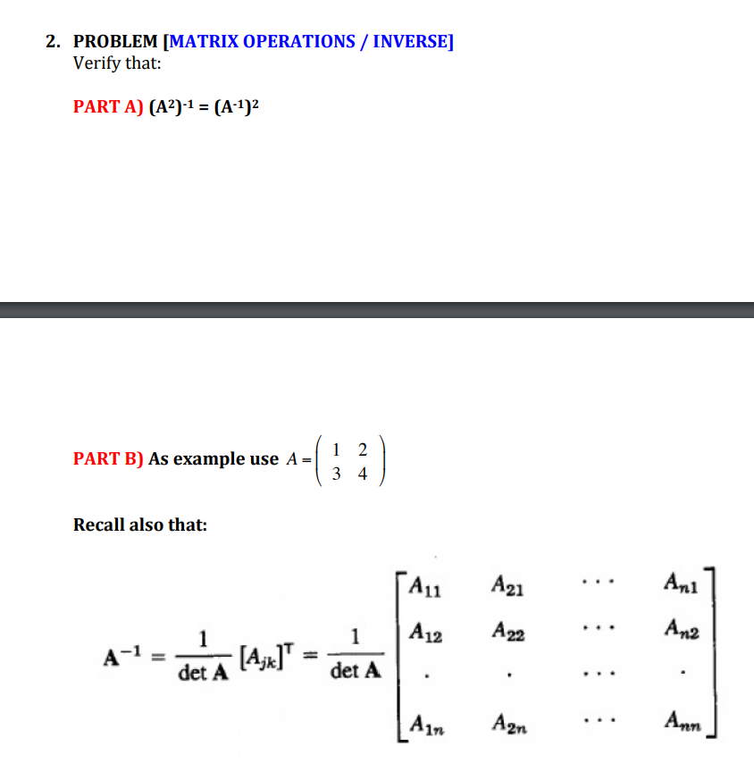 Solved PROBLEM [MATRIX OPERATIONS / ﻿INVERSE]Verify | Chegg.com