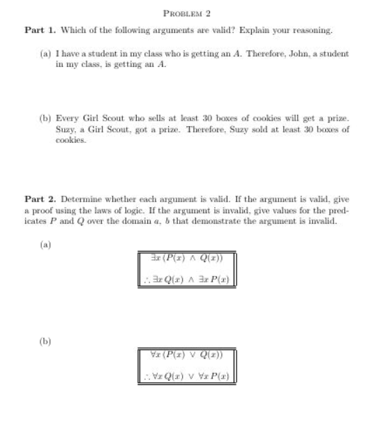 Solved Part 1. Which of the following arguments are valid? | Chegg.com