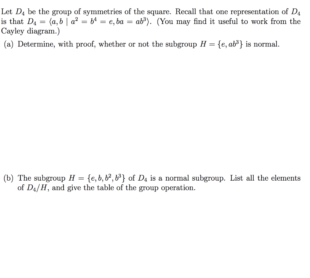 Let D4 be the group of symmetries of the square. | Chegg.com