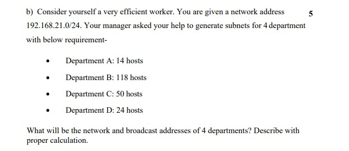 Solved b) Consider yourself a very efficient worker. You are | Chegg.com