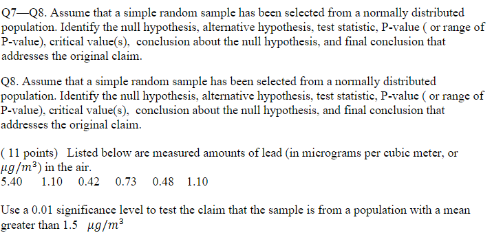 Solved Q7–08. Assume that a simple random sample has been | Chegg.com