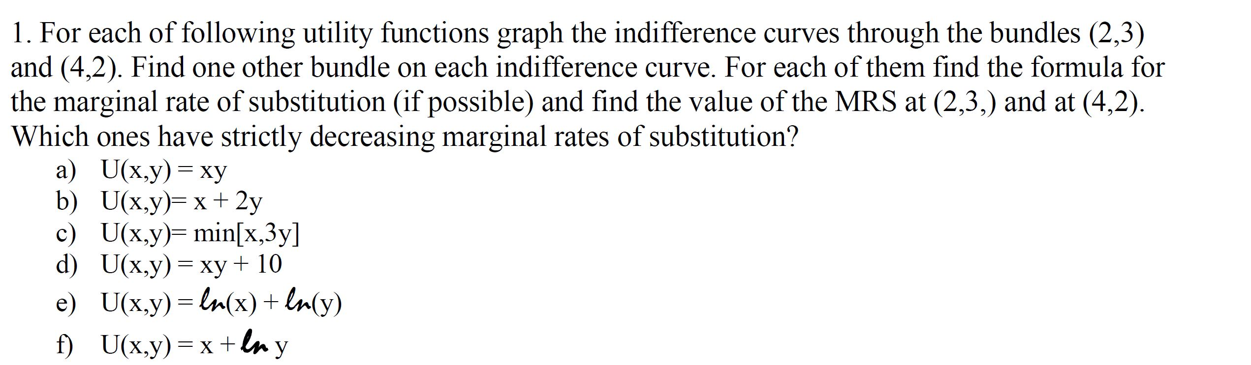 Solved 1. For each of following utility functions graph the | Chegg.com