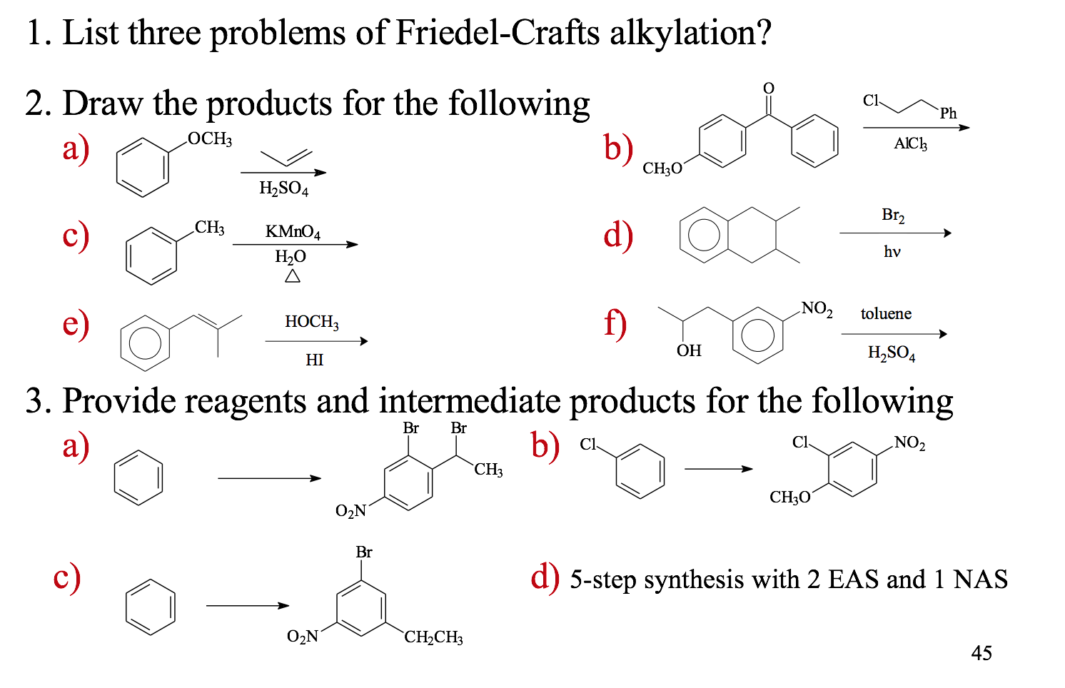 Solved 1. List three problems of Friedel-Crafts alkylation? | Chegg.com