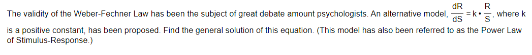 Solved The validity of the Weber-Fechner Law has been the | Chegg.com