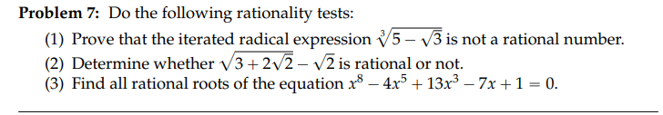 Solved Problem 7: Do the following rationality tests: (1) | Chegg.com
