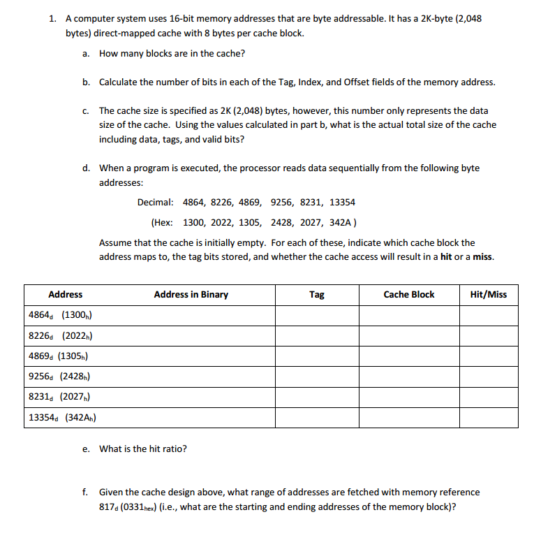 Solved 1 A Computer System Uses 16 Bit Memory Addresses 