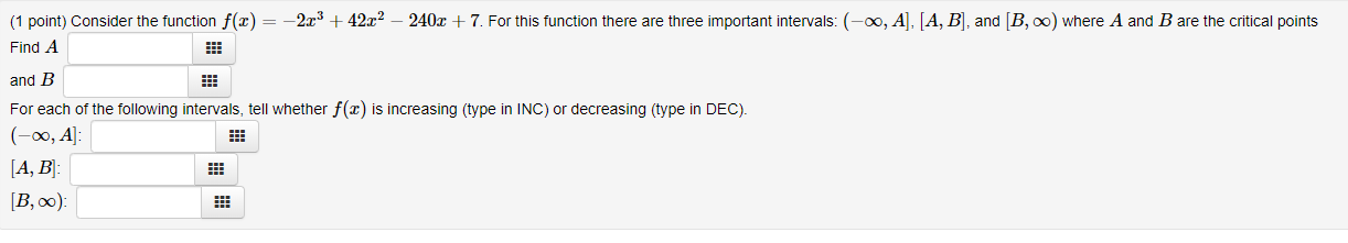 Solved (1 point) Consider the function f(x) = -2x3 + 42x2 | Chegg.com