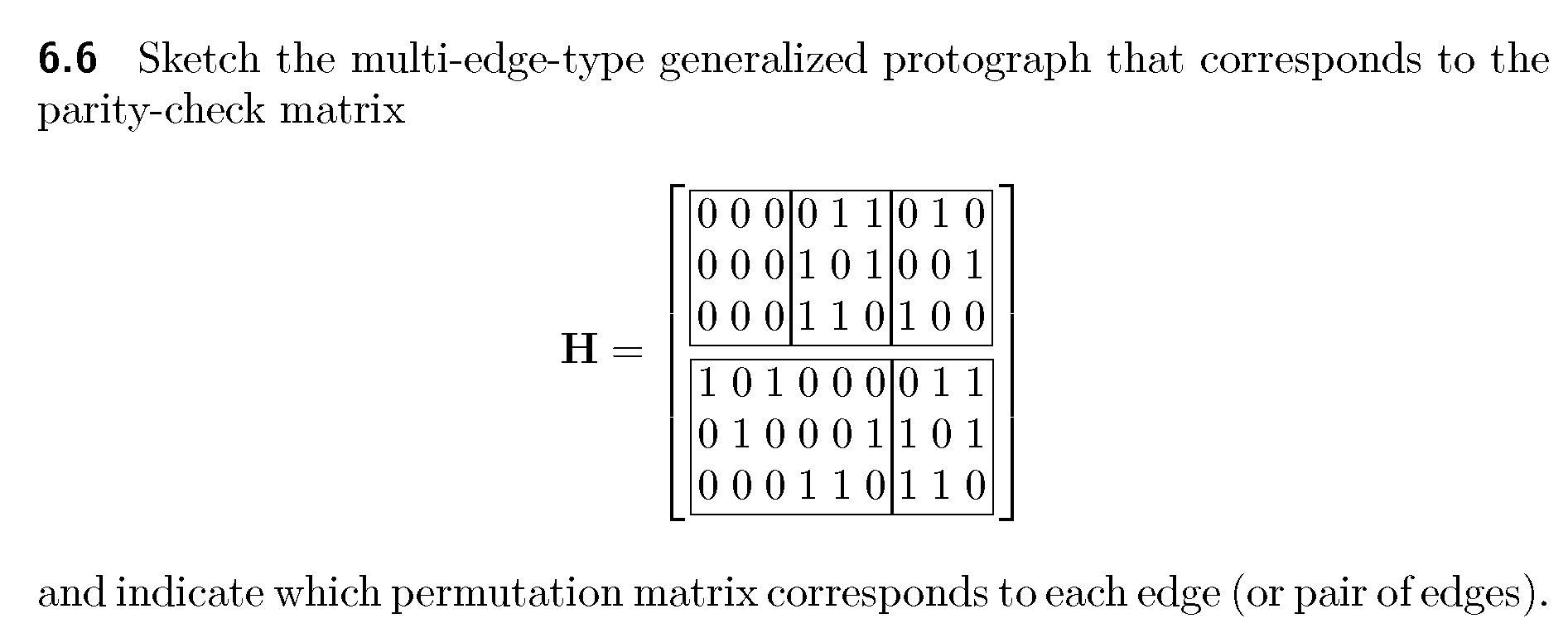 Solved 6.6 Sketch the multi-edge-type generalized protograph | Chegg.com