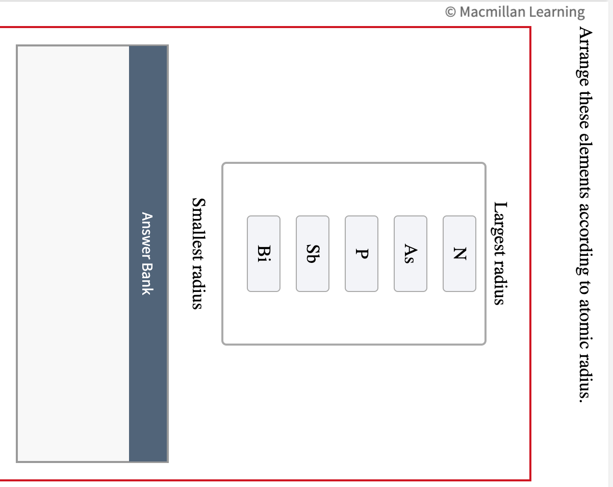Solved Arrange These Elements According To Atomic Radius