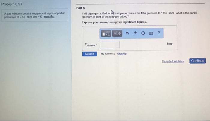 Solved A gas mixture contains oxygen and argon at partial | Chegg.com