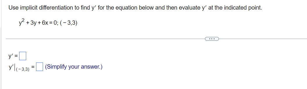 Solved Use implicit differentiation to find y′ for the | Chegg.com