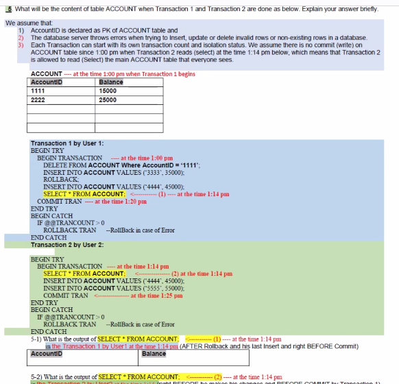 Solved 5. What will be the content of table ACCOUNT when | Chegg.com