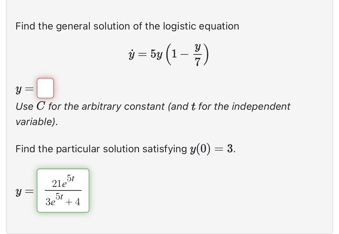 Solved Find the general solution of the logistic equation | Chegg.com