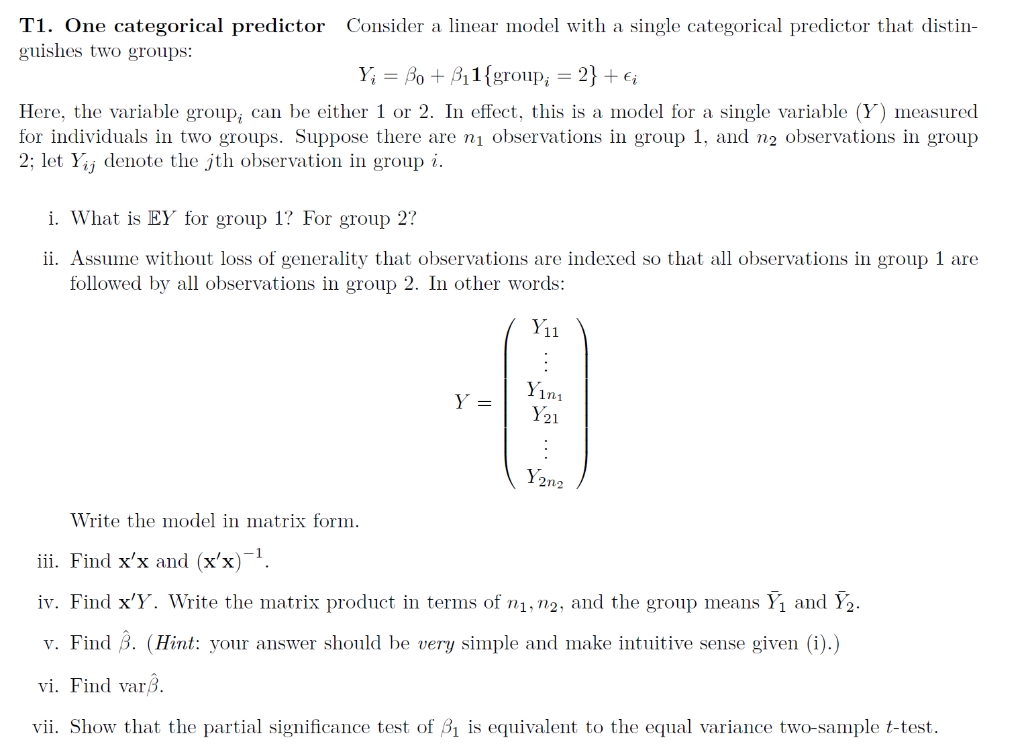 Solved T1. One categorical predictor Consider a linear model | Chegg.com