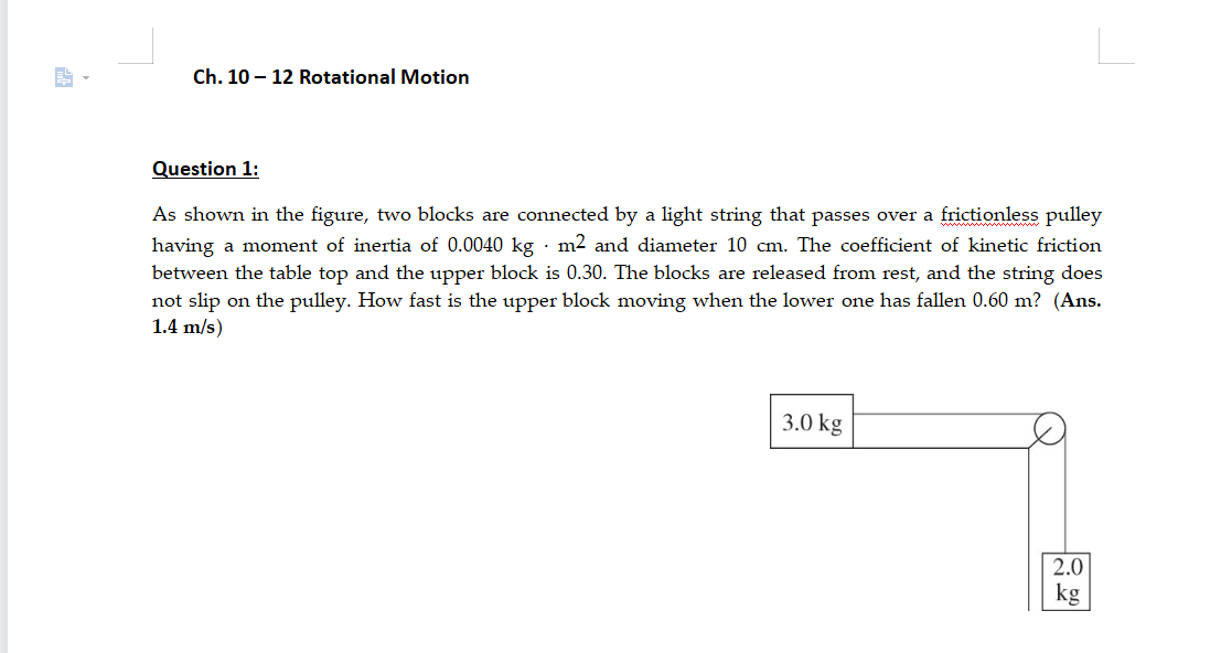 Solved Ch. 10 - 12 Rotational Motion Question 1: As shown in | Chegg.com