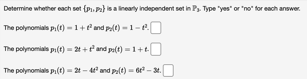 Solved Determine whether each set {P1, P2} is a linearly | Chegg.com