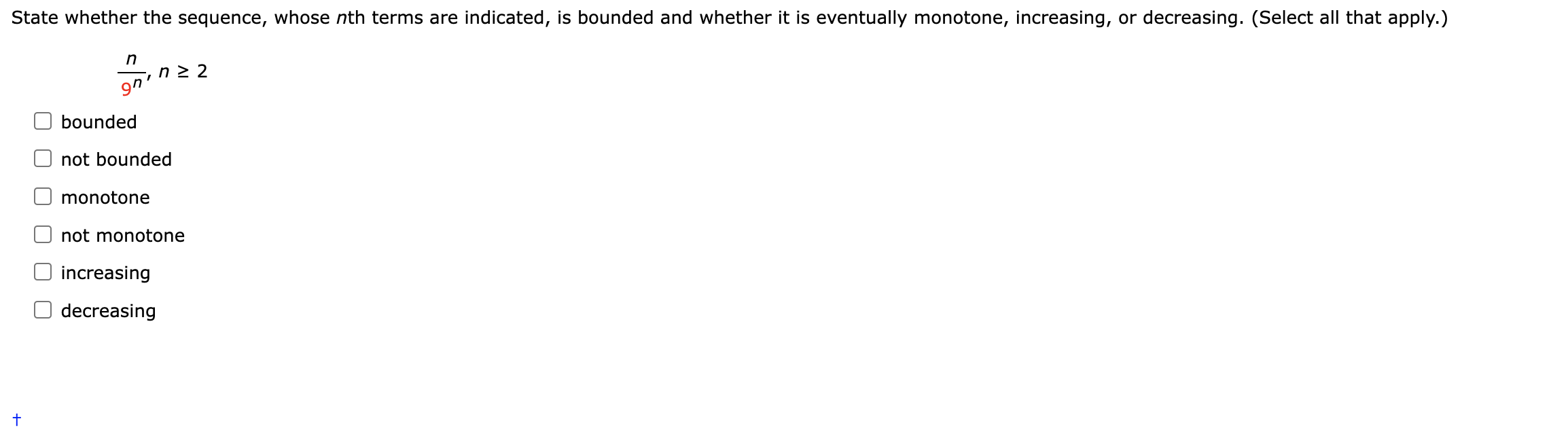 Solved State whether the sequence, whose nth terms are | Chegg.com