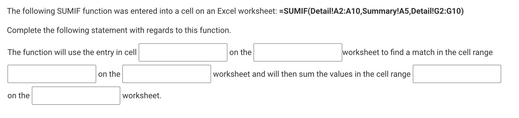 Solved The following SUMIF function was entered into a cell | Chegg.com