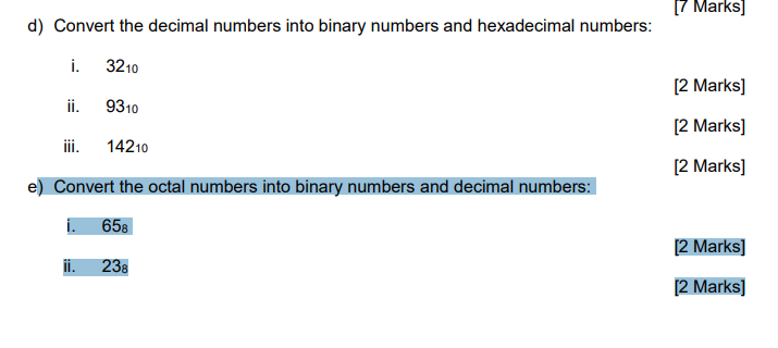 Solved D Convert The Decimal Numbers Into Binary Numbers 5362