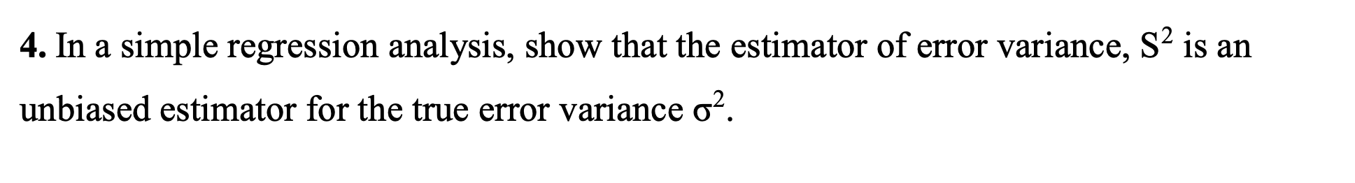 Solved 4. In a simple regression analysis, show that the | Chegg.com