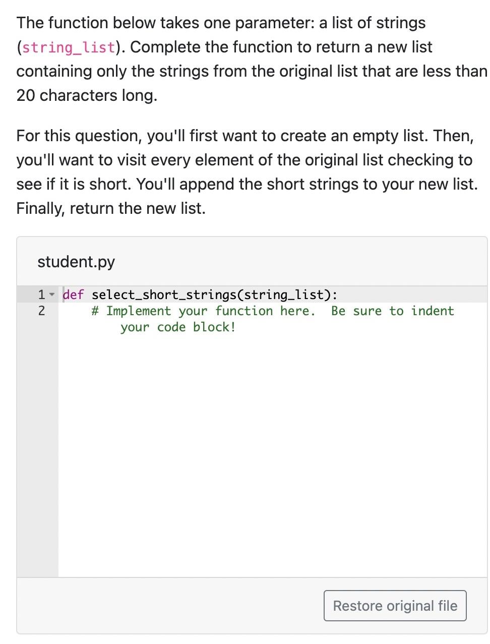 The Function Below Takes One Parameter A List Of Strings string list Complete The Function To 