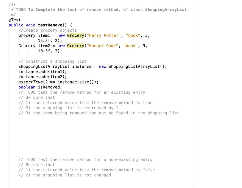 Solved * TODO To Complete the test of add method, of class | Chegg.com