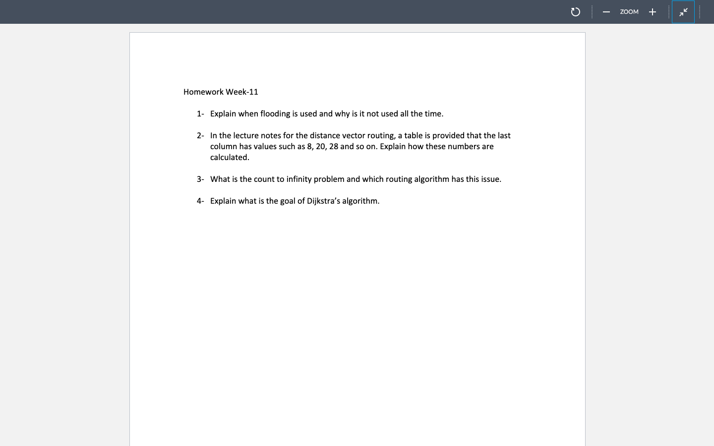 Homework Week-111- ﻿Explain when flooding is used and | Chegg.com