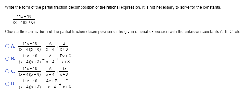 Solved Write the form of the partial fraction decomposition | Chegg.com