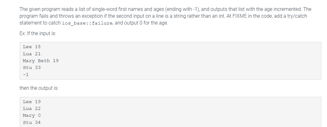 Solved The given program reads a list of single-word first | Chegg.com