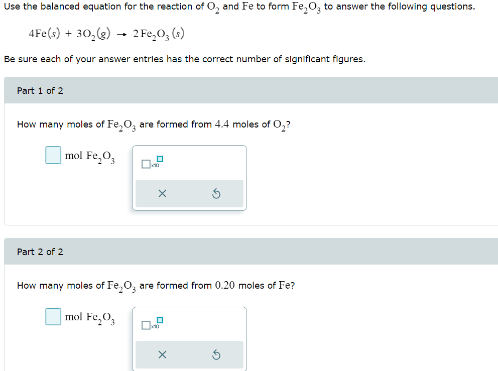 Solved 4Fe(s)+3O2(g)→2Fe2O3(s) Be sure each of your answer | Chegg.com