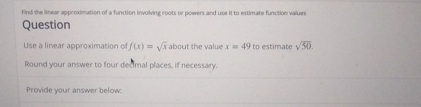 Solved Find the linear approximation of a function involving | Chegg.com
