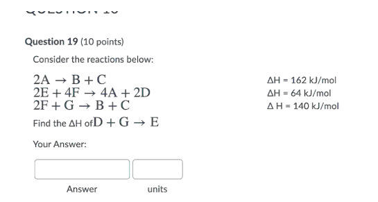 Solved Question 19 (10 points) Consider the reactions below: | Chegg.com