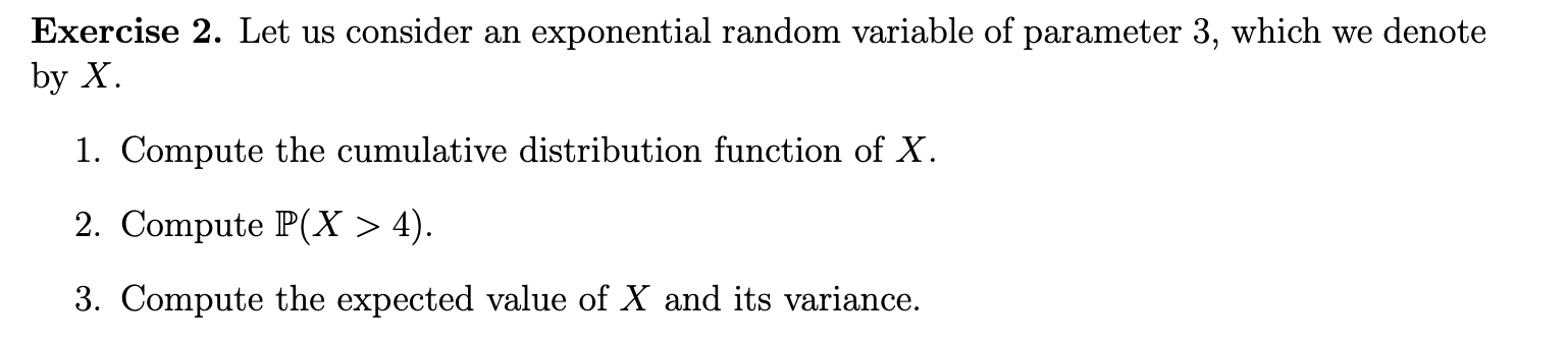 Solved Exercise 2. Let us consider an exponential random | Chegg.com