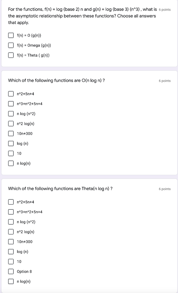 Solved For the functions, f(n) = log (base 2) n and g(n) = | Chegg.com